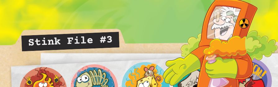 Stink File No. 3 – Dr. Stinky's