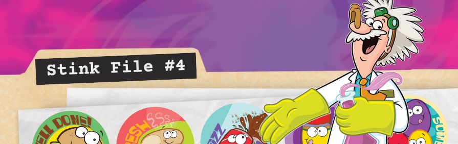 Stink File No. 4 – Dr. Stinky's